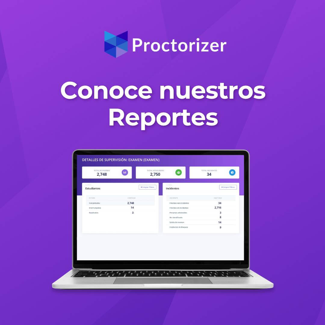 Reportes - Proctorizer